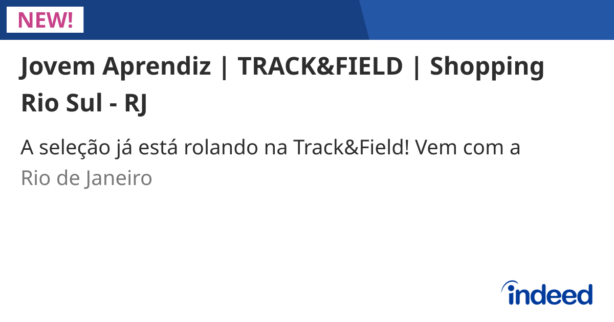 Jovem Aprendiz | TRACK&FIELD | Shopping Rio Sul - RJ - Rio de Janeiro ...