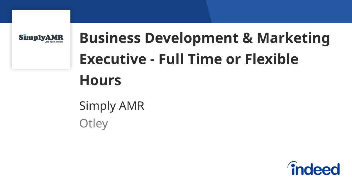 Business Development & Marketing Executive - Full Time or Flexible ...