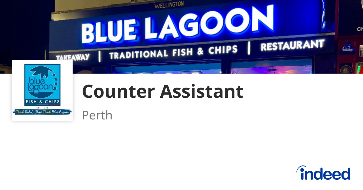 Counter Assistant - Perth PH1 5PA - Indeed.com