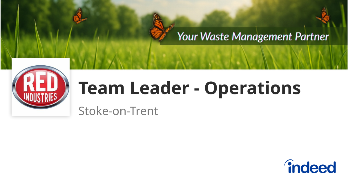 Team Leader - Operations - Stoke-on-Trent ST6 2DZ - Indeed.com