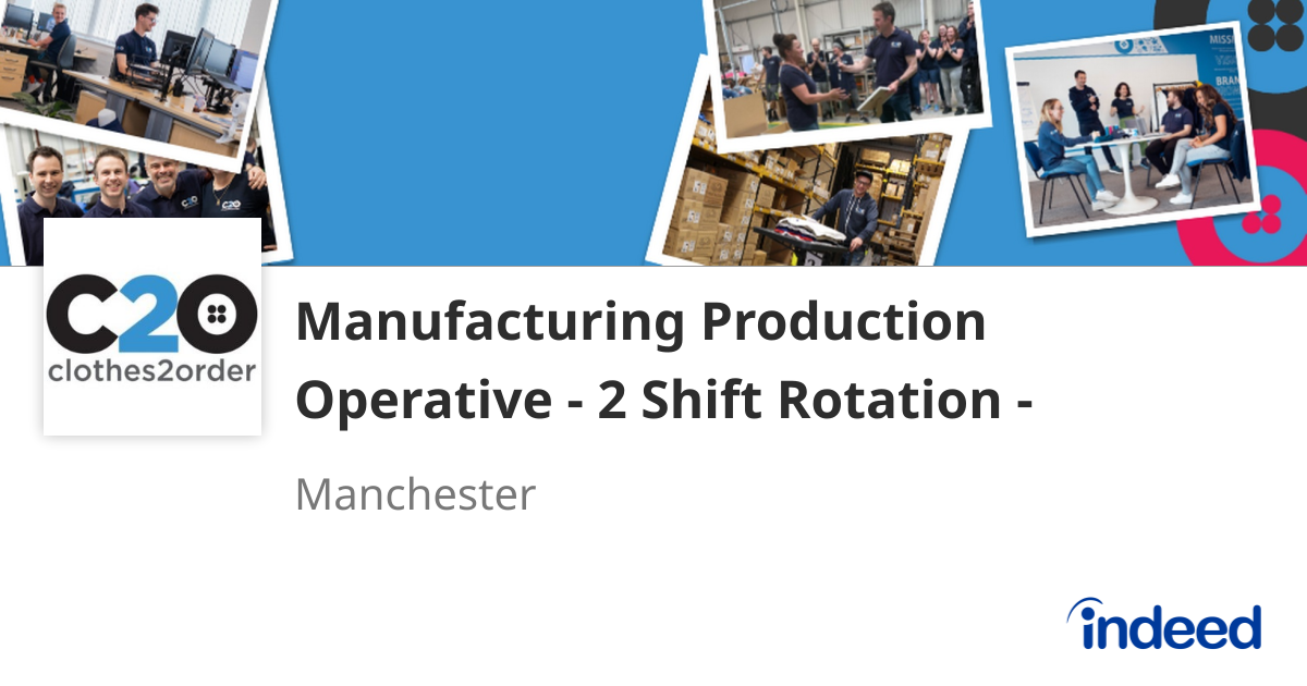 Production Operative - 2 Shift Rotation - Permanent - Manchester M17 ...