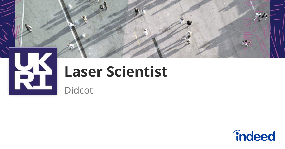 Laser Scientist - Didcot - Indeed.com