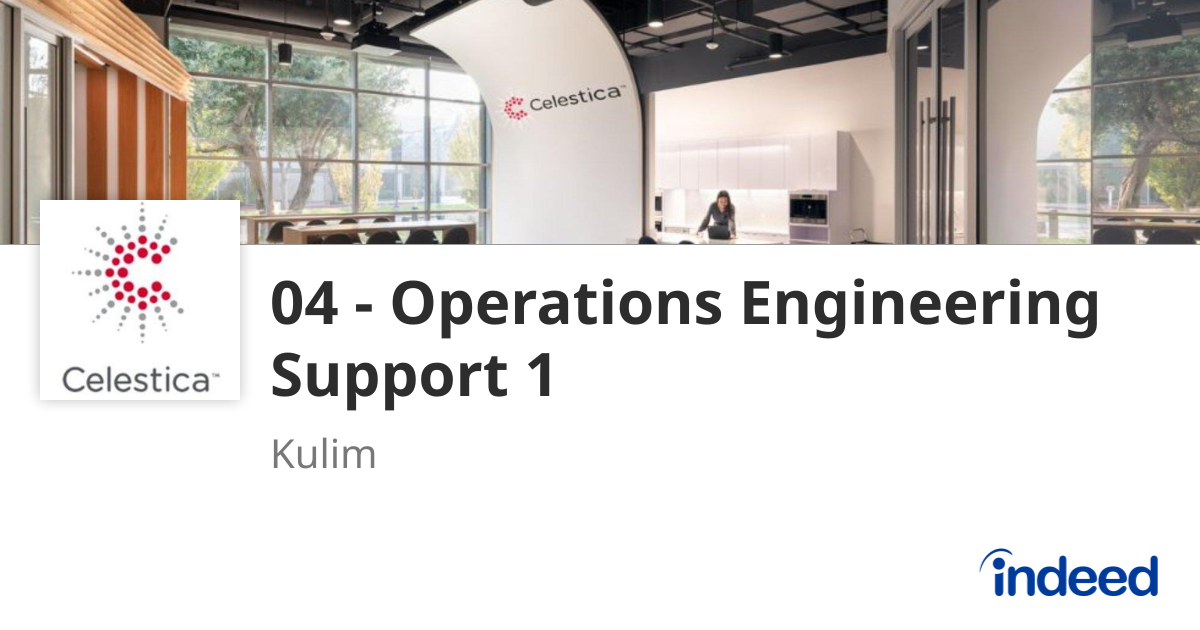04 - Operations Engineering Support 1 - Kulim - Indeed.com