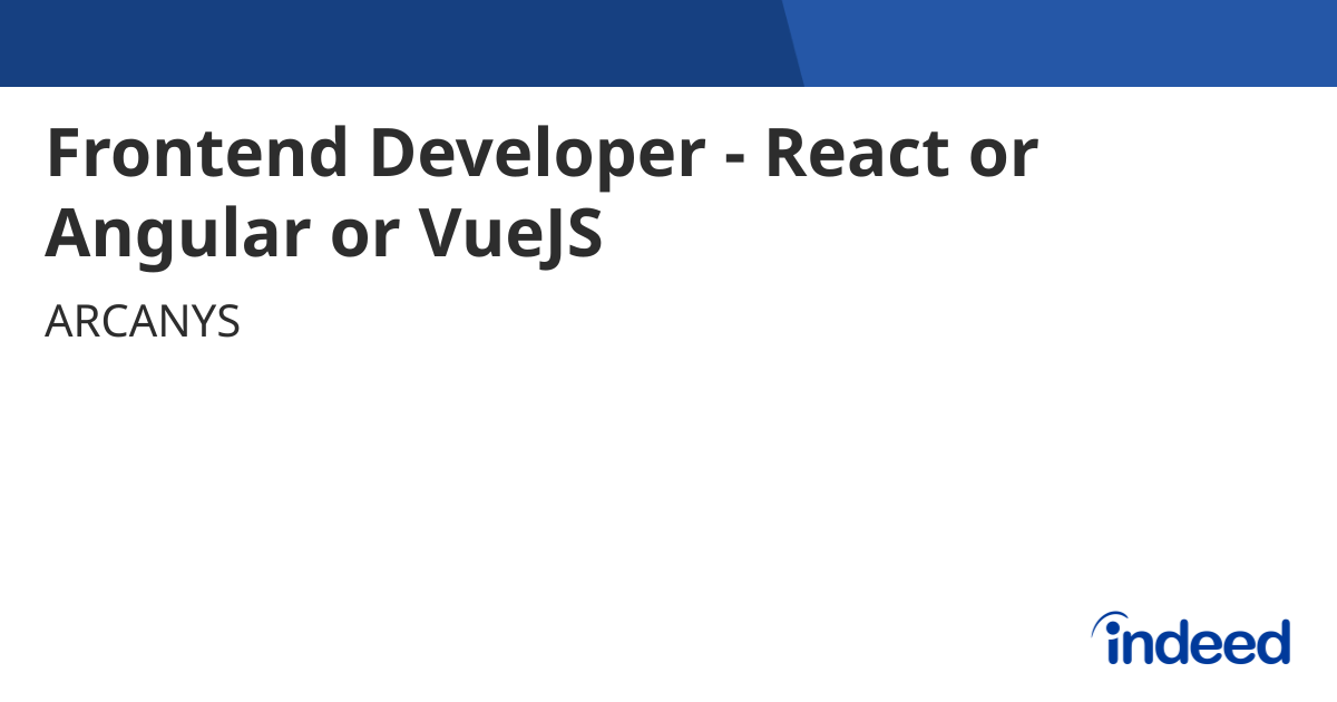 Frontend Developer - React or Angular or VueJS - Philippines - Indeed.com