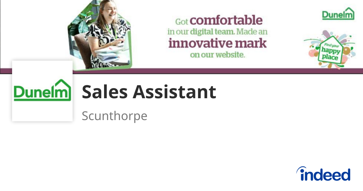Sales Assistant - Scunthorpe DN15 8NN - Indeed.com
