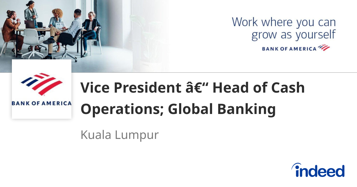 Vice President â€“ Head of Cash Operations; Global Banking Operations ...