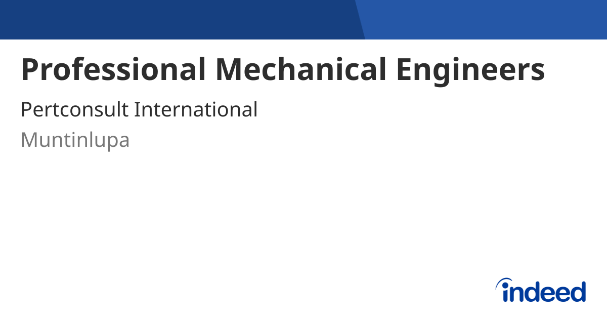 Professional Mechanical Engineers - Muntinlupa - Indeed.com