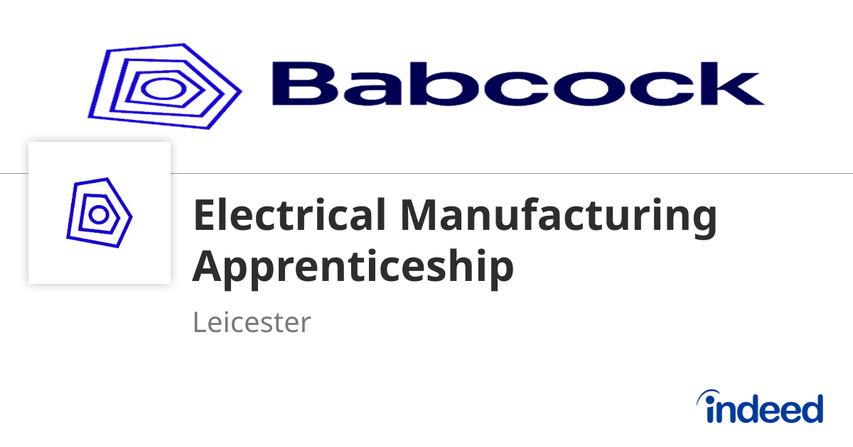 Electrical Manufacturing Apprentice Apprentice- Cavendish - Leicester ...