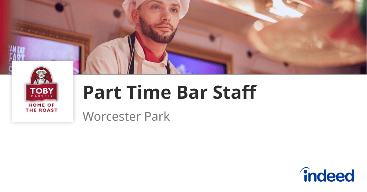 Part Time Bar Staff - Worcester Park KT4 7PY - Indeed.com