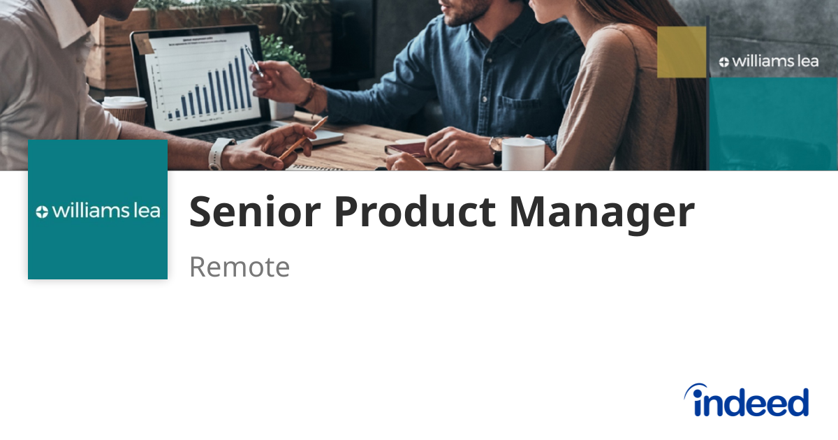 Senior Product Manager - Remote - Indeed.com