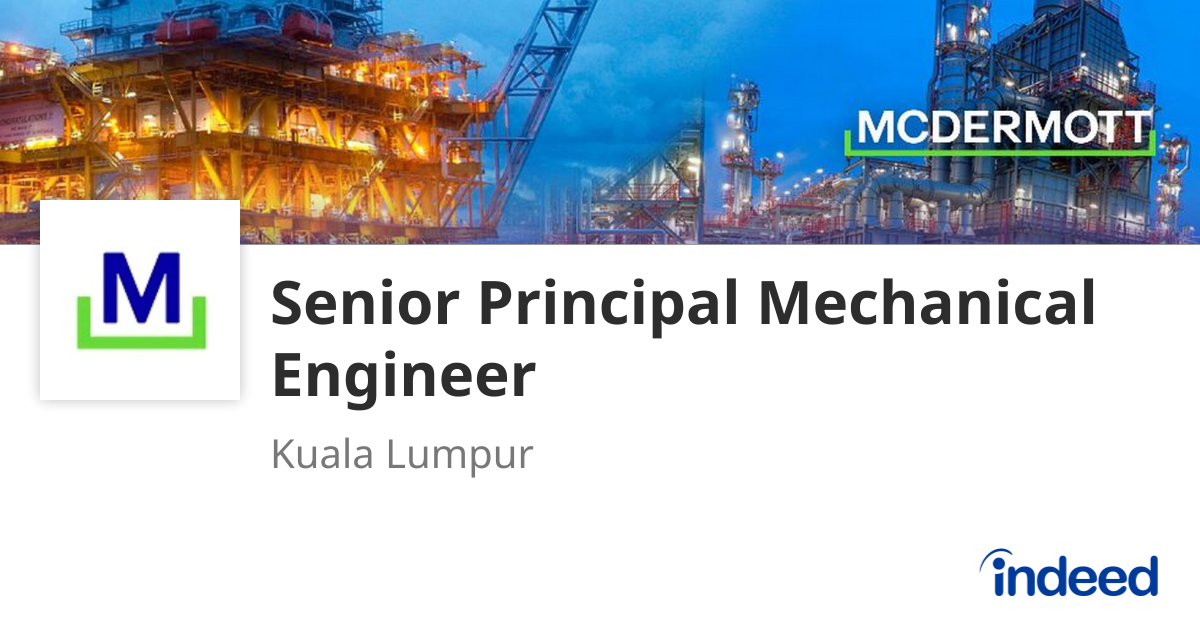 Senior Principal Mechanical Engineer - Kuala Lumpur - Indeed.com