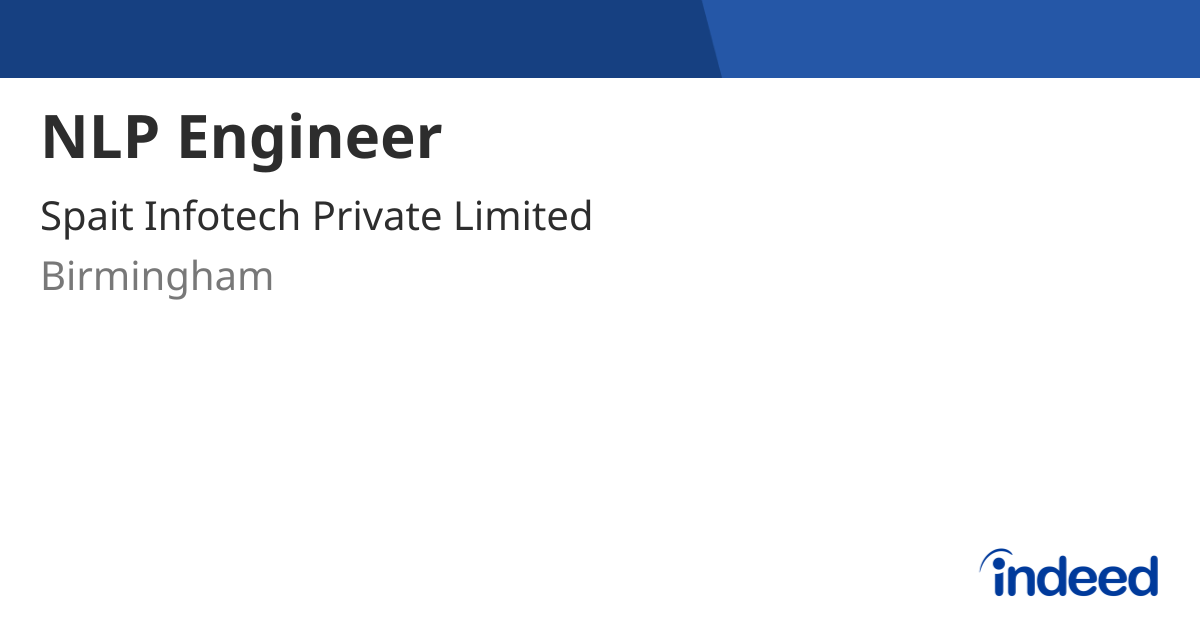 NLP Engineer - Birmingham - Indeed.com