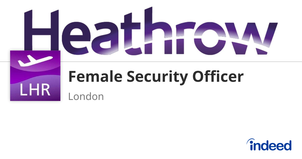 Female Security Officer - London - Indeed.com