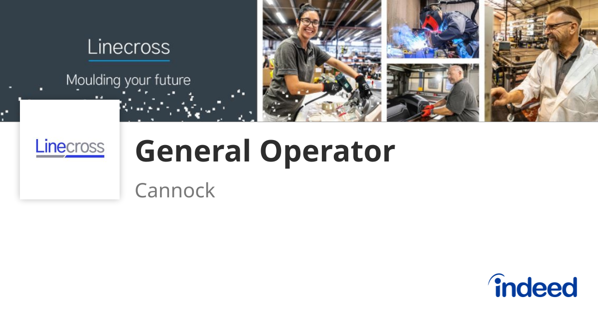 General Operator - Cannock WS11 0JW - Indeed.com