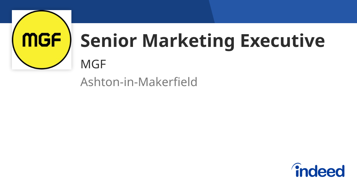 Senior Marketing Executive - Ashton-in-Makerfield WN4 8DE - Indeed.com