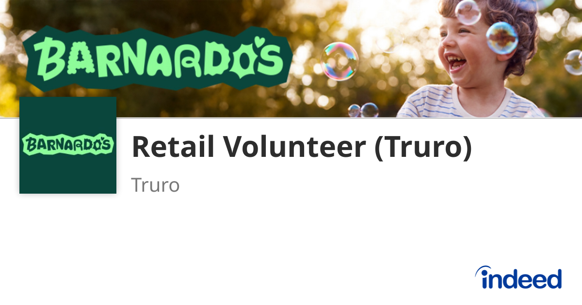Retail Volunteer (Truro) - Truro TR1 2RP - Indeed.com