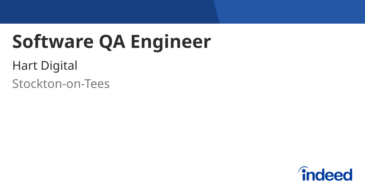 Software QA Engineer - Stockton-on-Tees TS18 3TX - Indeed.com