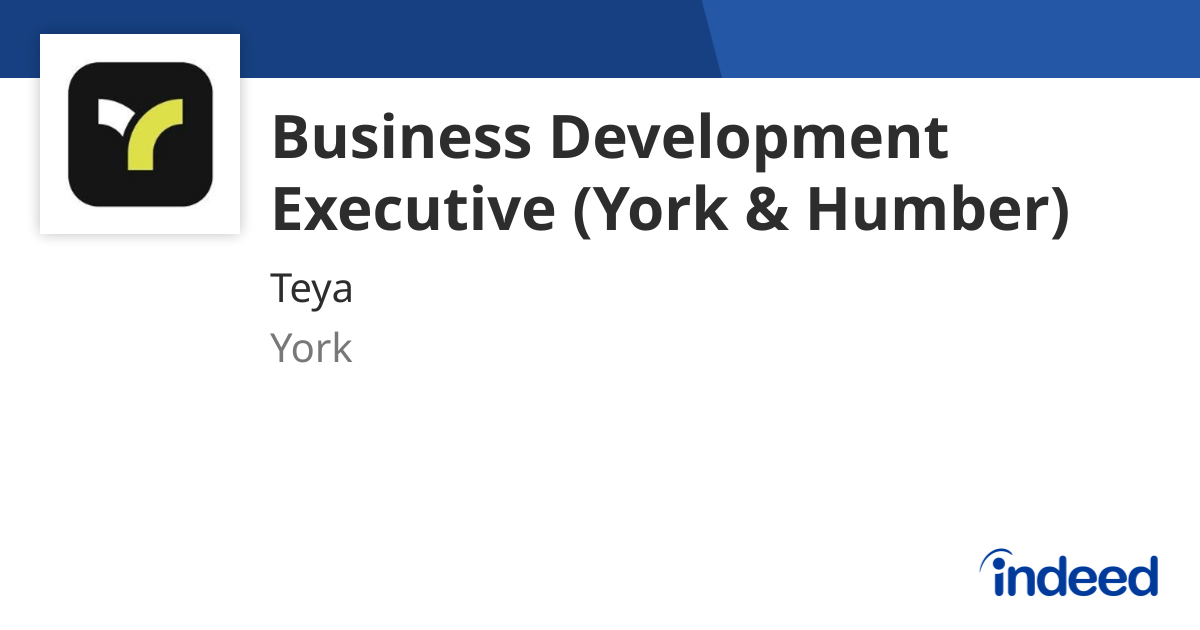 Business Development Executive (York & Humber) - York - Indeed.com