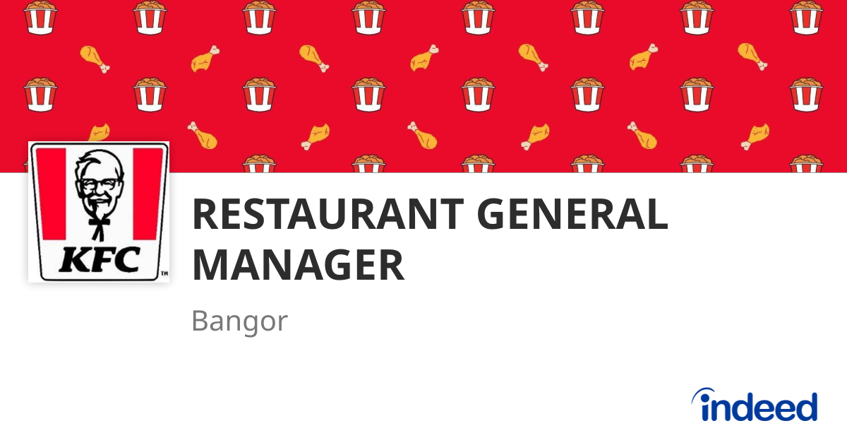 RESTAURANT GENERAL MANAGER - Bangor LL57 4SU - Indeed.com