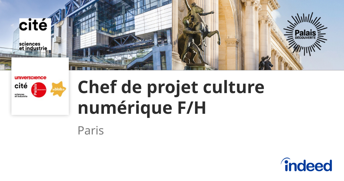 Chef de projet culture numérique F/H - 75019 Paris - Indeed.com