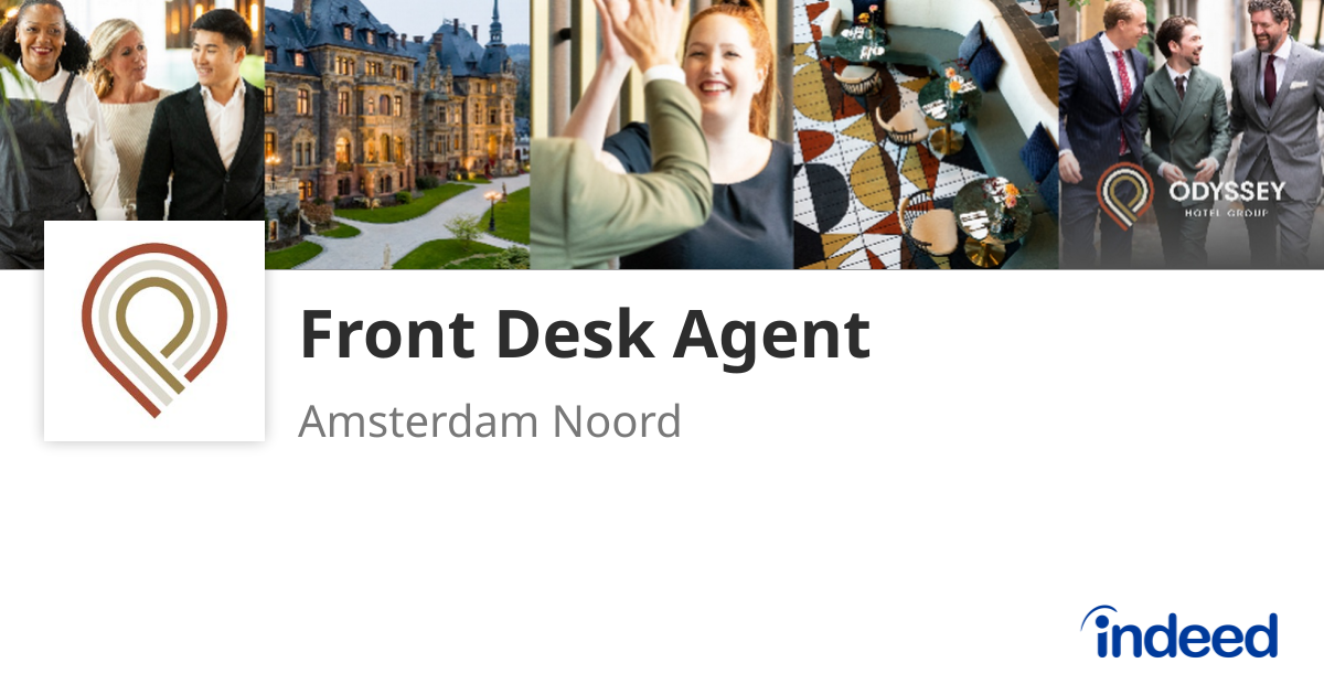 Front Desk Agent - 1021 Amsterdam Noord - Indeed.com