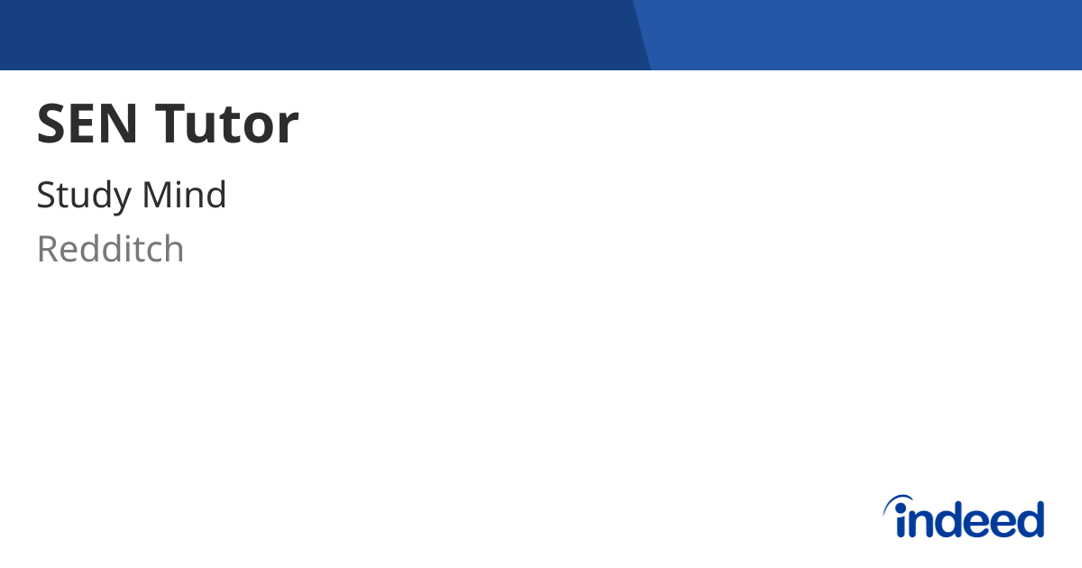 SEN Tutor - Redditch B97 - Indeed.com