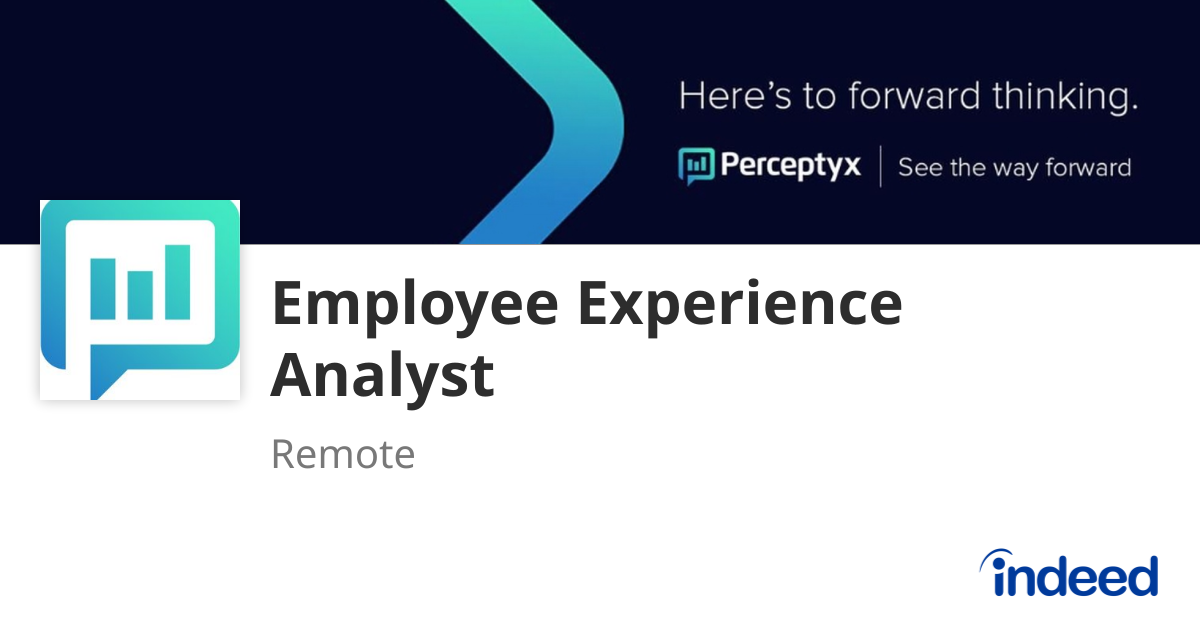 Employee Experience Analyst - Remote - Indeed.com