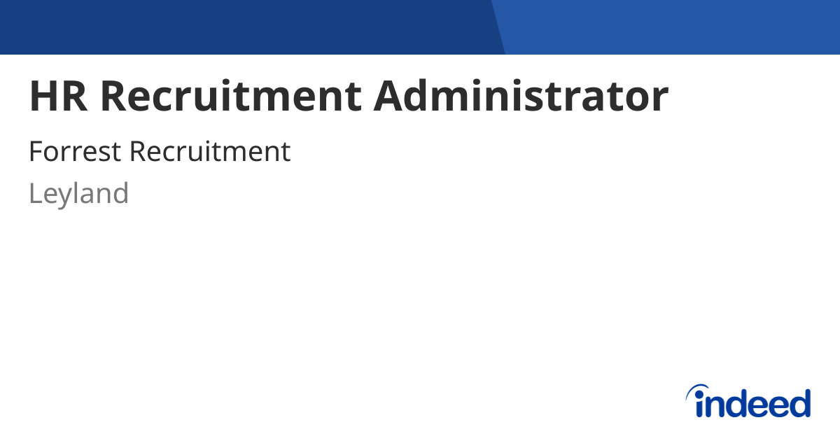 HR Recruitment Administrator - Leyland - Indeed.com