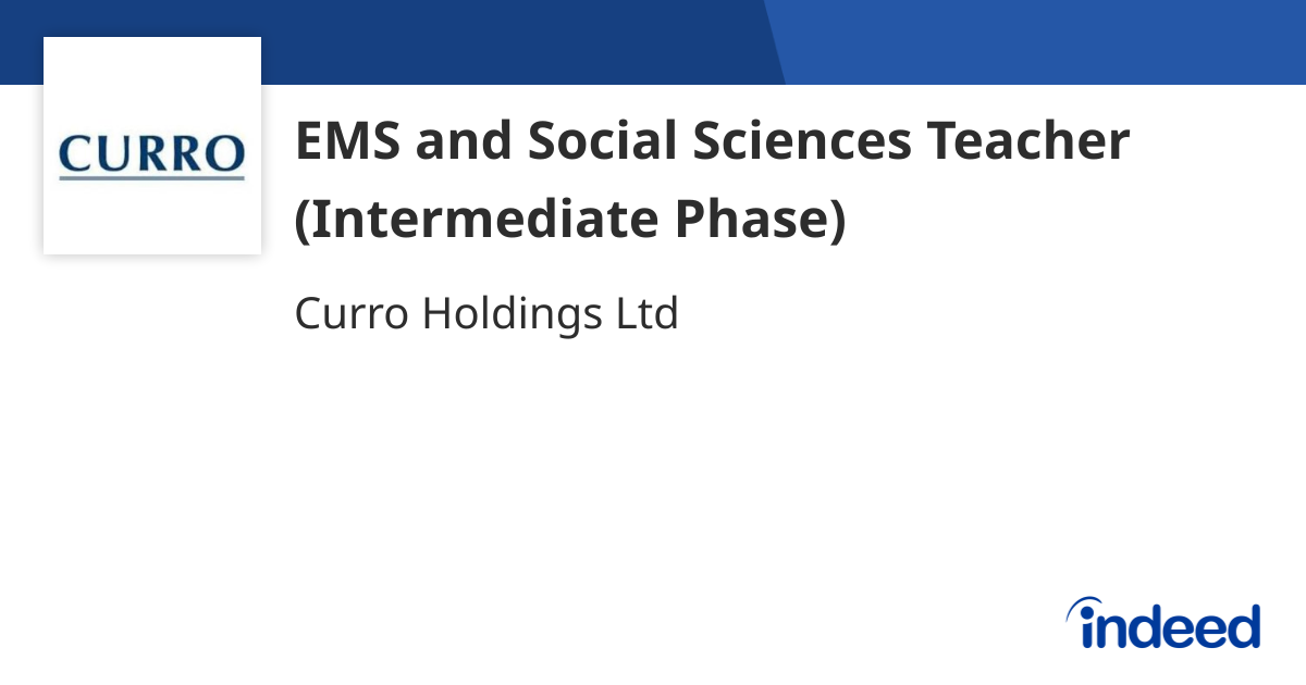 EMS and Social Sciences Teacher (Intermediate Phase) - Gauteng - Indeed.com