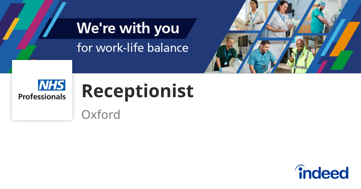 Receptionist - Oxford OX3 - Indeed.com