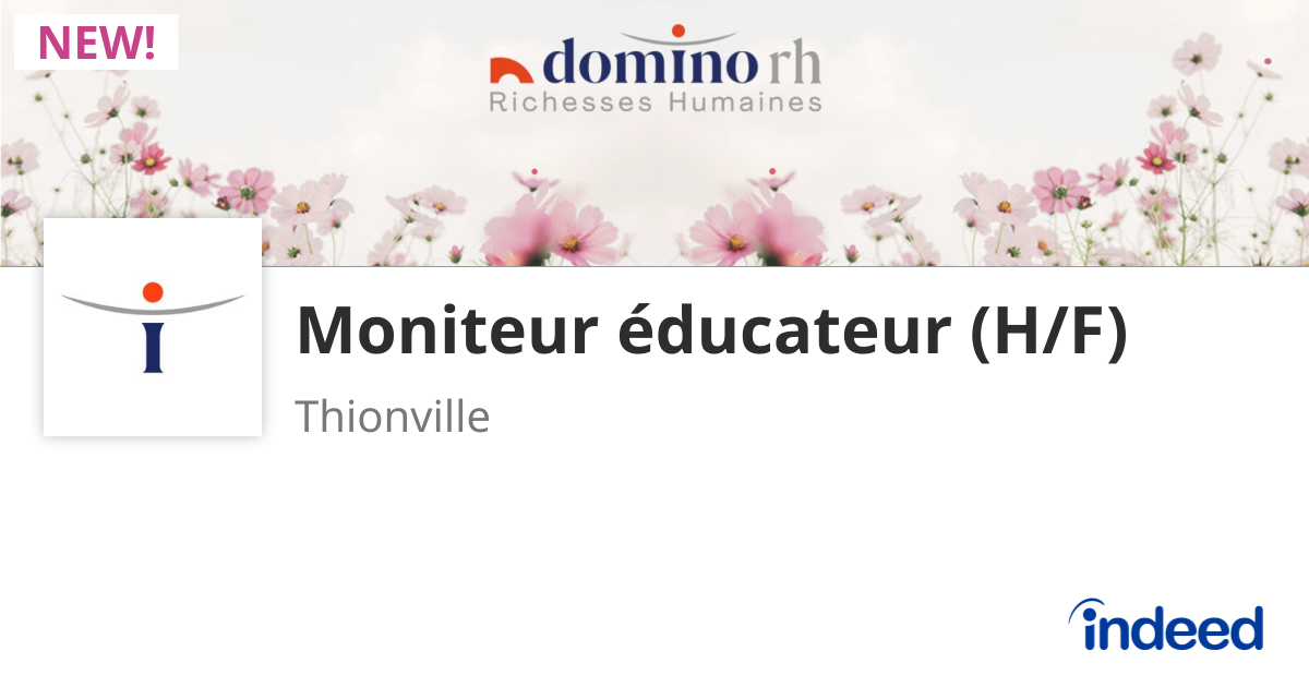 Moniteur éducateur (H/F) - 57100 Thionville - Indeed.com