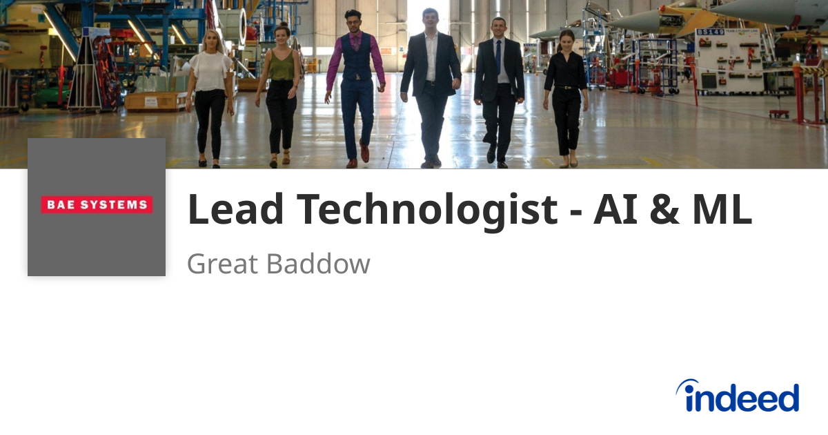 Lead Technologist - AI & ML - Great Baddow - Indeed.com