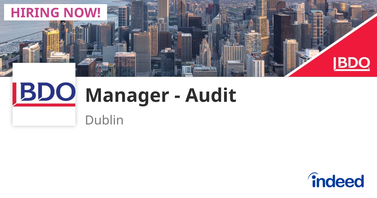 Manager - Audit - Dublin, County Dublin - Indeed.com
