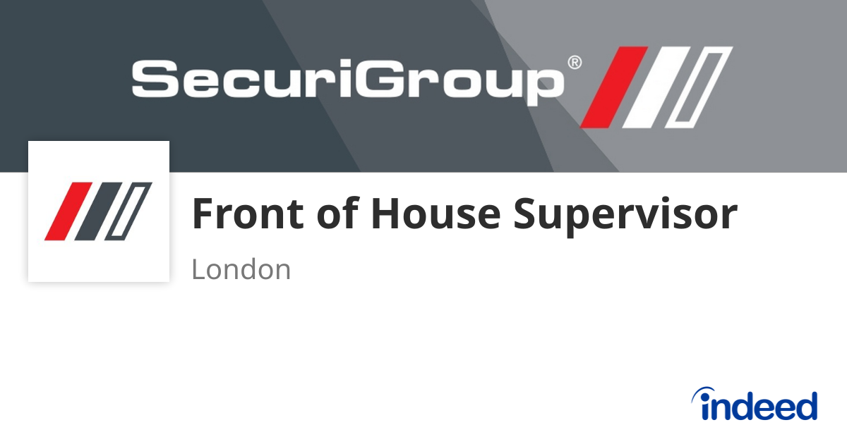 Front of House Supervisor - London - Indeed.com