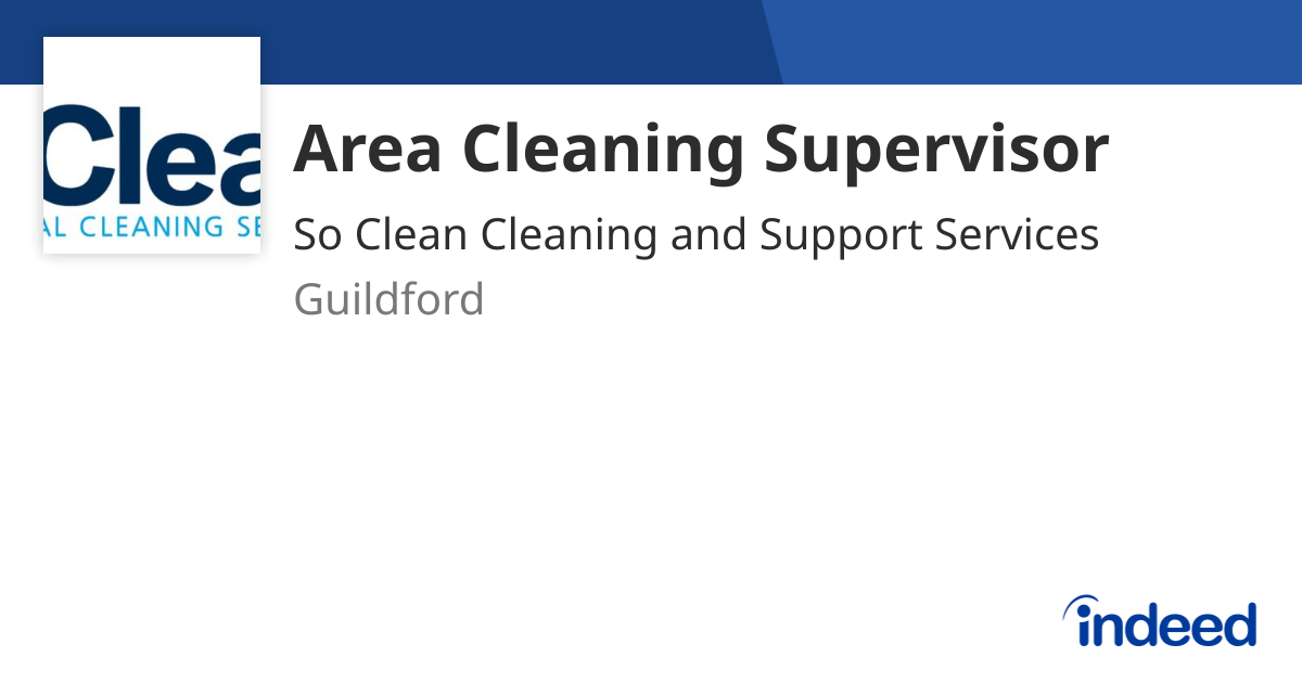 Area Cleaning Supervisor - Guildford - Indeed.com