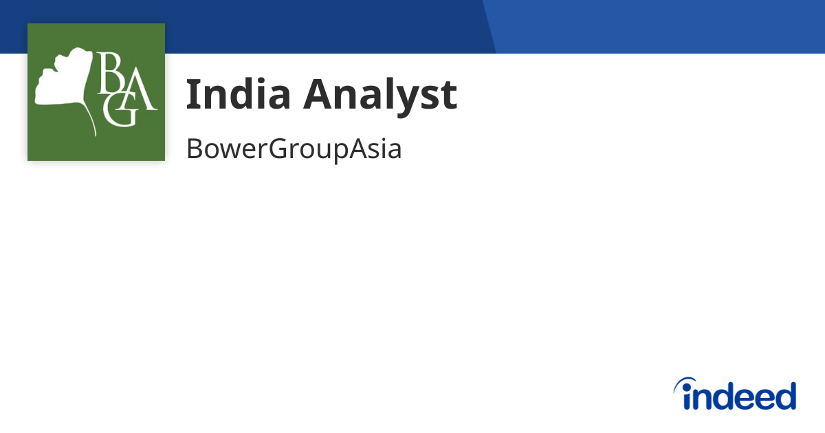 India Analyst - Gandhinagar, Gujarat - Indeed.com