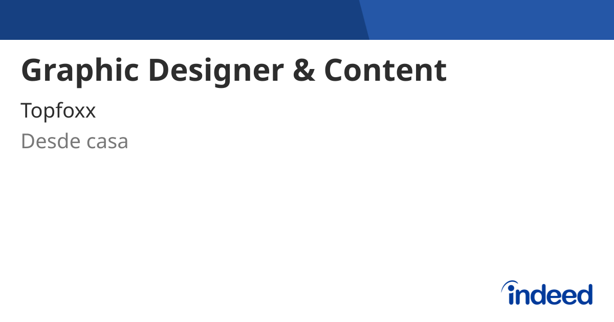 Graphic Designer & Content - Desde casa - Indeed.com