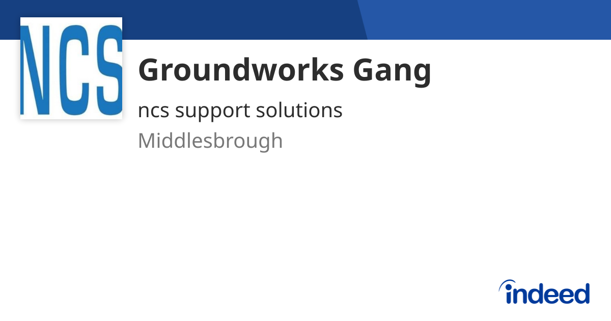 Groundworks Gang - Middlesbrough TS6 6UE - Indeed.com