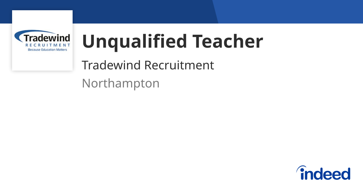 Unqualified Teacher - Northampton - Indeed.com