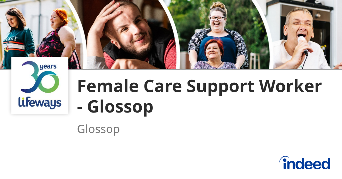 Female Care Support Worker - Glossop - Glossop SK13 1HN - Indeed.com