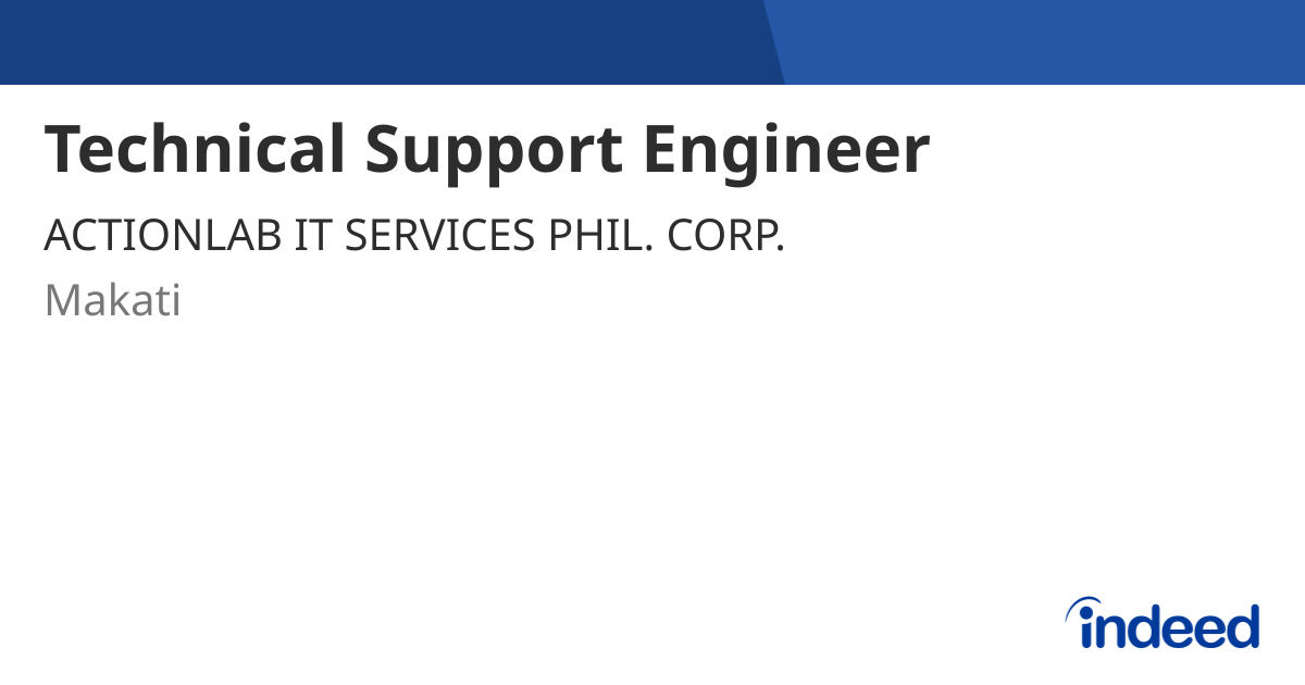 Technical Support Engineer - Makati - Indeed.com