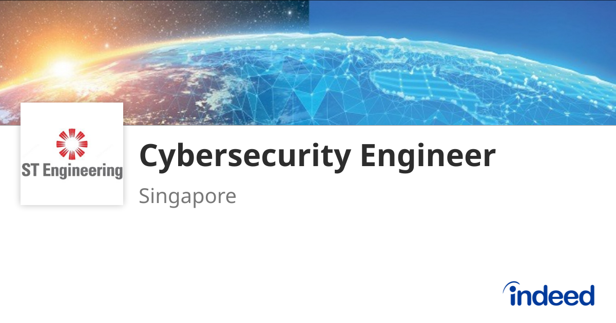 Cybersecurity Engineer - Singapore - Indeed.com