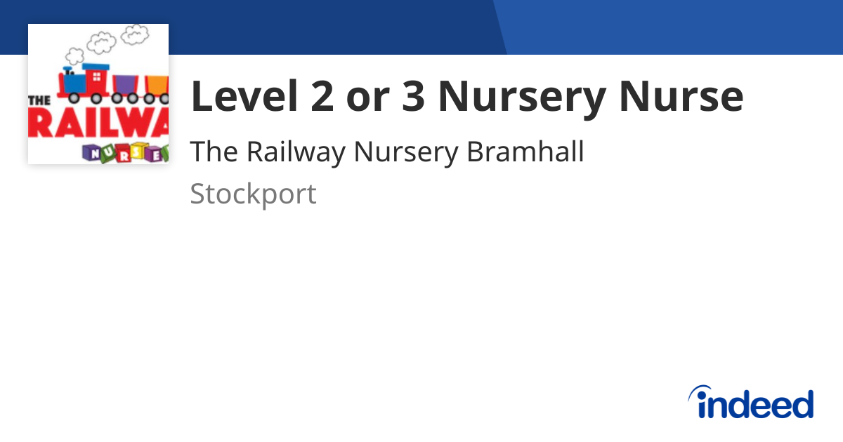 Level 2 or 3 Nursery Nurse - Stockport SK7 2DZ - Indeed.com