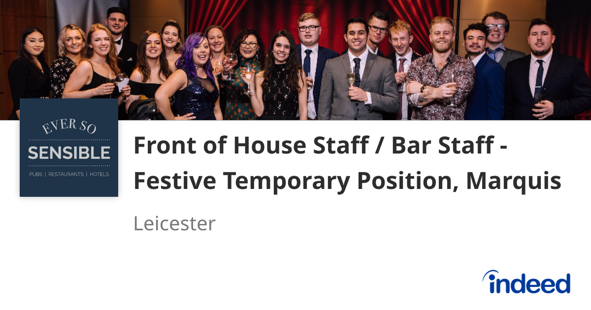 Front of House Staff / Bar Staff - Festive Temporary Position, Marquis ...
