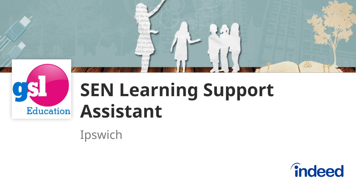 SEN Learning Support Assistant - Ipswich - Indeed.com