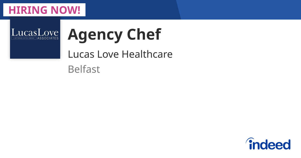 Agency Chef - Belfast - Indeed.com