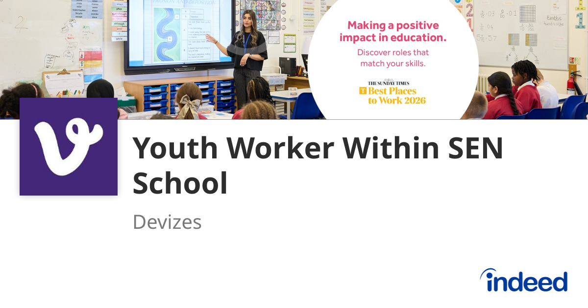 Youth Worker Within SEN School - Devizes SN10 3AE - Indeed.com