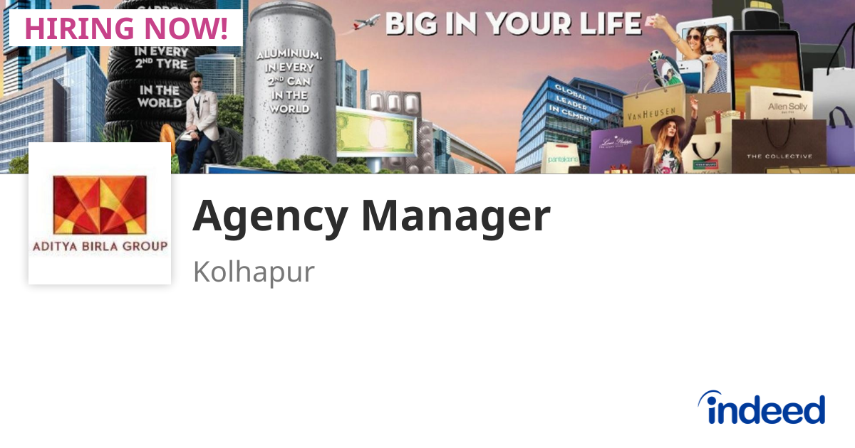 Agency Manager - Kolhapur, Maharashtra - Indeed.com