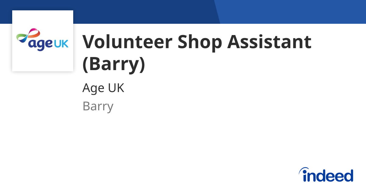 Volunteer Shop Assistant (Barry) - Barry CF63 4HH - Indeed.com