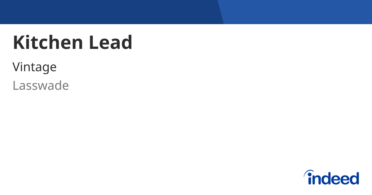 Kitchen Lead - Lasswade EH18 1AR - Indeed.com